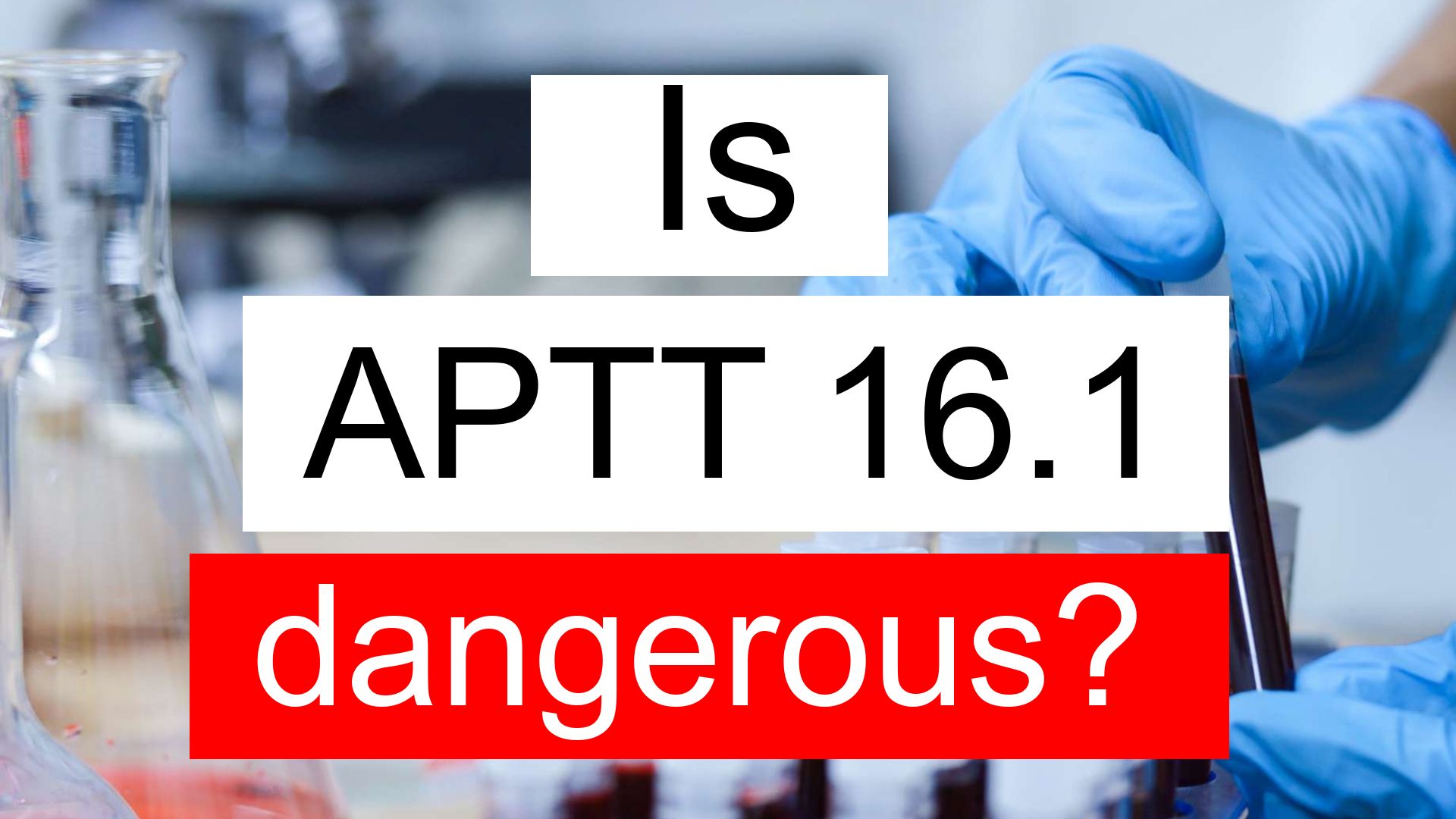 Is APTT 16 1 Low Normal Or Dangerous What Does APTT Level 16 1 Mean 