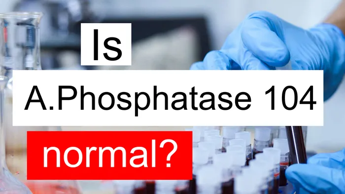 Is Alkaline phosphatase 104 normal, high or low? What does ALP level ...